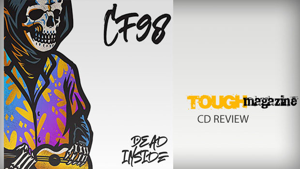 Toughmagazine | CF98 - Dead Inside