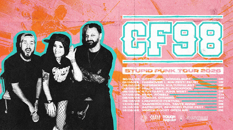 Toughmagazine | CF98 - „Stupid Punk“ Tour Spring 2026